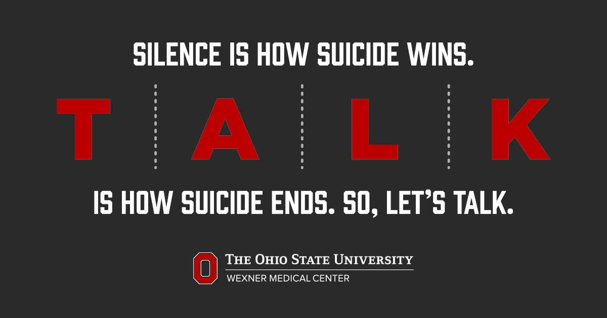 Suicide Prevention Through TALK | Ohio State Medical Center